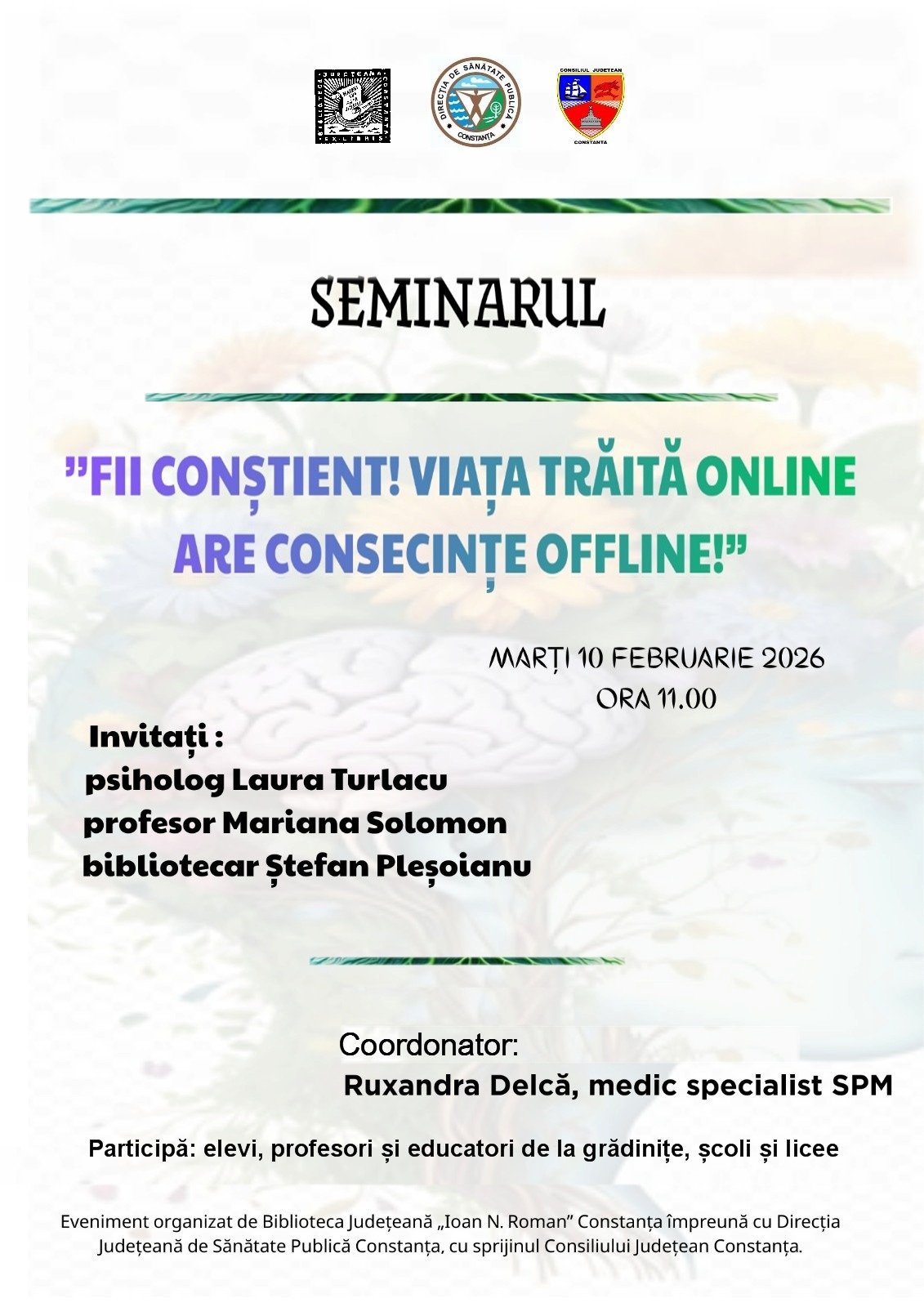 Seminar „Fii constient! Viața trăită online are consecinte offline ...